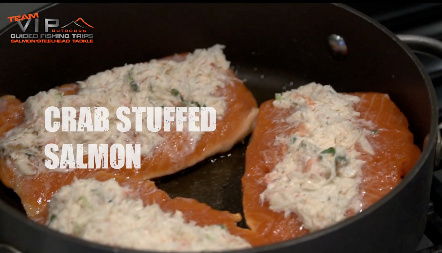 VIP Outdoors | Crab Stuffed Salmon